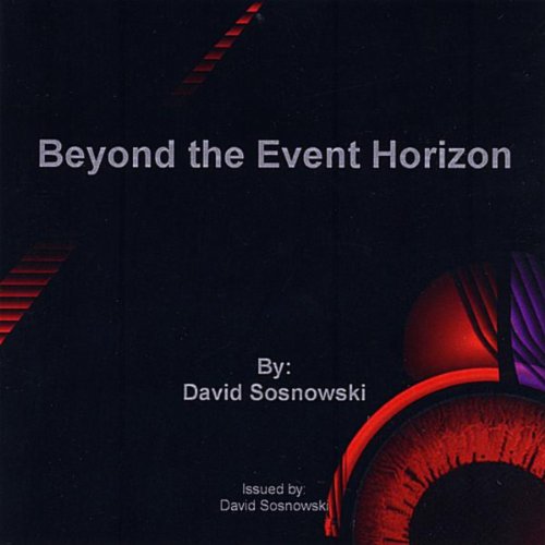 Amazon.com: Beyond the Event Horizon : David Sosnowski: Digital Music