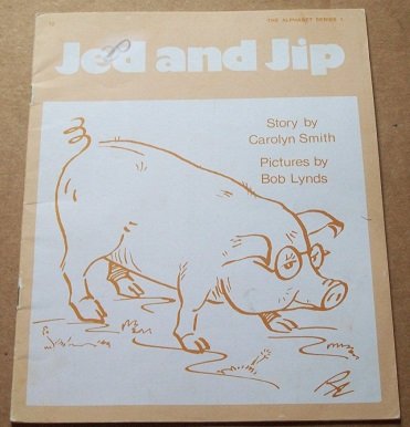 Jed and Jip, the Alphabet Series 1: Carolyn Smith: 9780838807620 ...