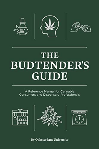 Amazon.com: The Budtender's Guide: A Reference Manual for Cannabis ...