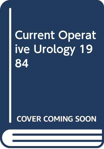Buy Current Operative Urology 1984 Book Online at Low Prices in India ...