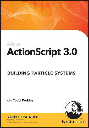 ActionScript 3.0: Building Particle Systems: Todd Perkins ...