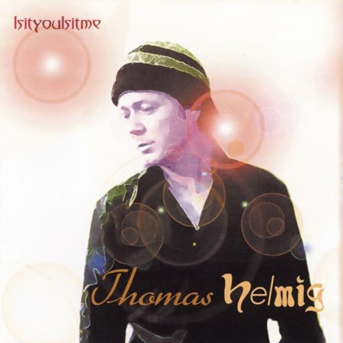 Play IsityouIsitme by Thomas Helmig on Amazon Music