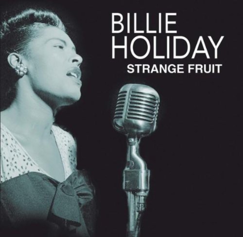 Strange Fruit by Billie Holiday on Amazon Music - Amazon.co.uk