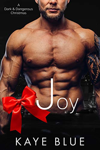 Joy (Dark and Dangerous Book 5) eBook : Blue, Kaye: Amazon.in: Kindle Store