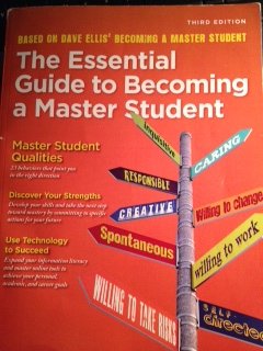 The Essential Guide to Becoming a Master Student Third Edition: Dave ...