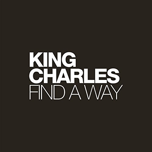Find a Way song by King Charles from Find a Way on Amazon Music