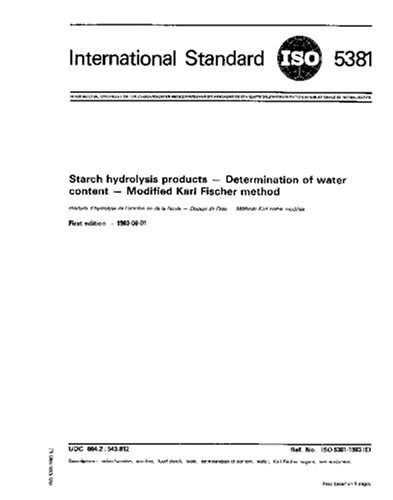 ISO 5381:1983, Starch hydrolysis products - Determination of water ...