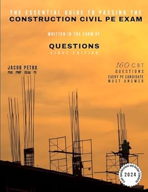 The Essential Guide to Passing the Structural Civil PE Exam Written in ...