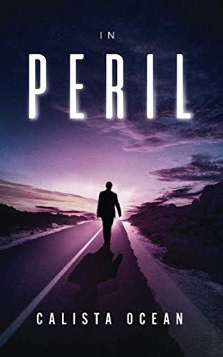 In Peril: Ocean, Calista: 9781792793394: Amazon.com: Books