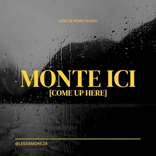 Play Monte ici by Less is More Music on Amazon Music Unlimited