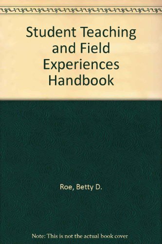 Amazon | Student Teaching and Field Experiences Handbook | Roe, Betty D., Ross, Elinor P., Burns ...