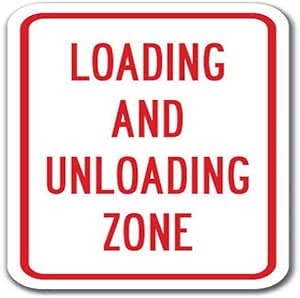 Amazon.com : Loading and Unloading Zone Sign 12" X 18" Heavy Gauge ...