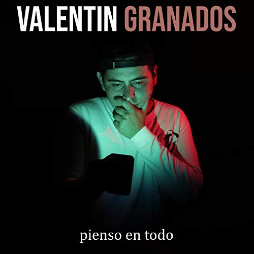 Pienso en Todo by VALENTÍN GRANADOS on Amazon Music - Amazon.com