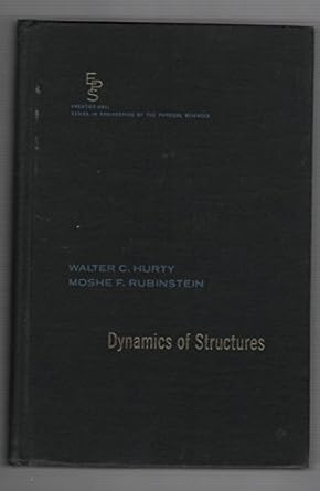 Amazon.com: Dynamics of Structures,: Walter C. Hurty: Libros
