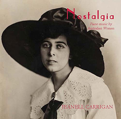 Nostalgia: Piano Music by Australian Women de Jeanell Carrigan en ...