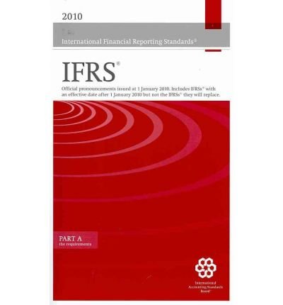 International Financial Reporting Standards IFRS 2010: Official ...