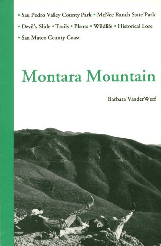 Montara Mountain: Barbara VanderWerf: 9780963292223: Amazon.com: Books
