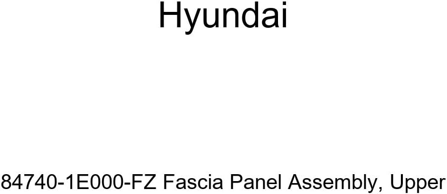 Amazon.com: Genuine Hyundai 84740-1E000-FZ Fascia Panel Assembly, Upper ...