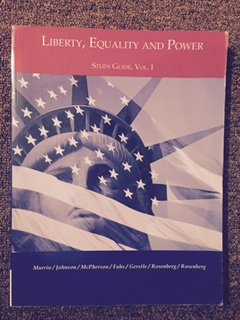 Liberty, Equality and Power, Study Guide, Vol. 1: Various ...
