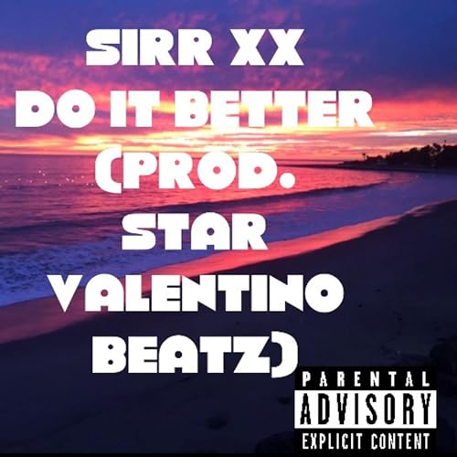 Amazon Music Unlimited - Sirr XX 『Do It Better』