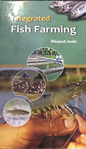 Integrated Fish Farming: Bhupad Joshi: 9789384568887: Amazon.com: Books