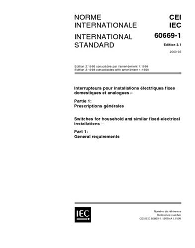 IEC 60669-1 Ed. 3.1 b:2000, Switches for household and similar fixed ...