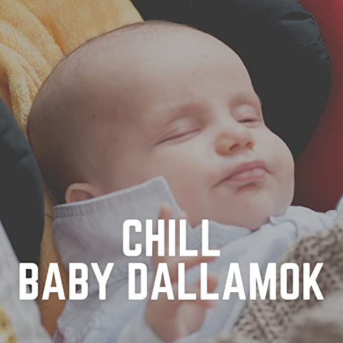 Chill Baby Dallamok de Altató Zene Gyerekeknek en Amazon Music Unlimited