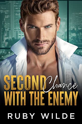 Second Chance With The Enemy: A Surprise Pregnancy Billionaire Romance ...