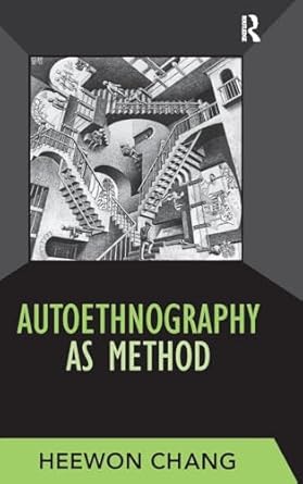Autoethnography as Method: Volume 1: 01 | Amazon.com.br