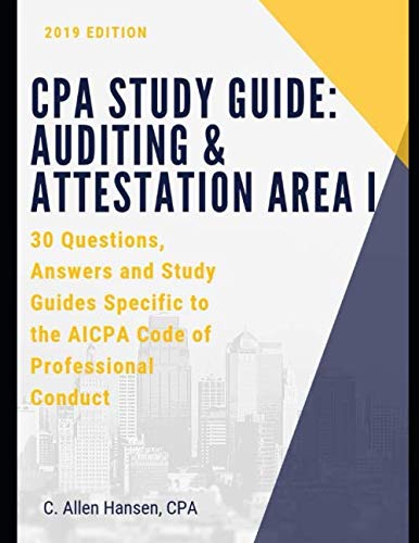 CPA Study Guide: Auditing & Attestation: Questions, Answers and Study ...