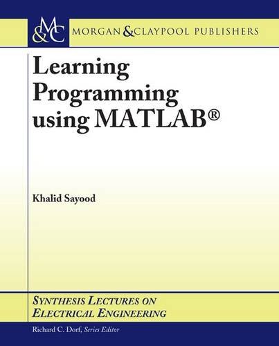 『Learning Programming Using MATLAB』｜感想・レビュー - 読書メーター