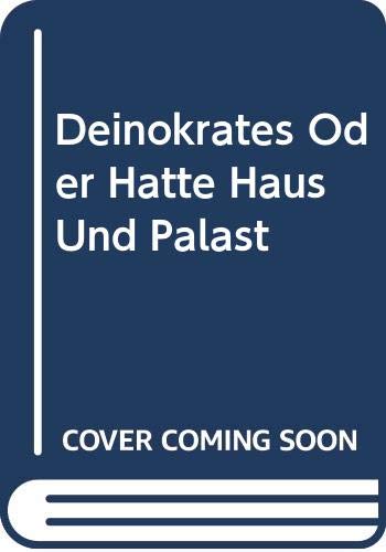 Amazon.co.jp: Deinokrates Oder Hãtte Haus Und Palast : 洋書
