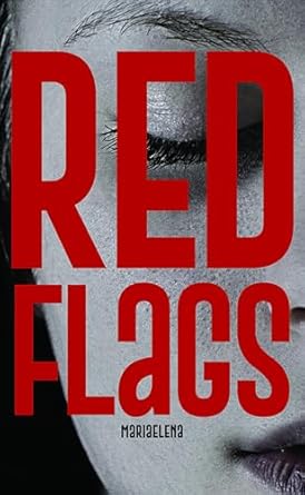 Red Flags eBook : Mariaelena: Amazon.in: Kindle Store