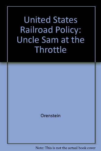 『United States Railroad Policy: Uncle Sam at the - 読書メーター