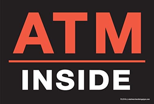 Amazon.com : PLC518 - Retail Store Policy Signs 6" x 9" "ATM Inside ...