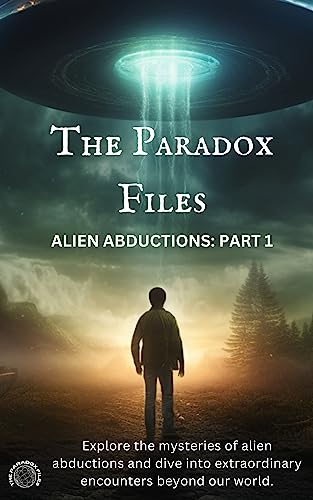 Amazon.com: The Paradox Files: Alien Abductions Part 1. Alien abduction ...