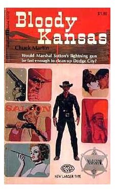 Bloody Kansas: Chuck Martin: Amazon.com: Books