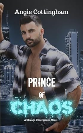 Amazon.com: Prince of Chaos: A Chicago Underground Novel (The Chicago ...