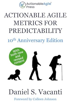 Amazon.com: Actionable Agile Metrics for Predictability: 10th ...