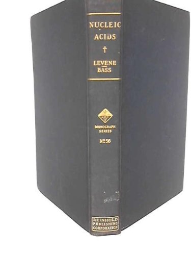 The Nucleic Acids, Volume III: Chargaff, Erwin, and J.N. Davidson ...