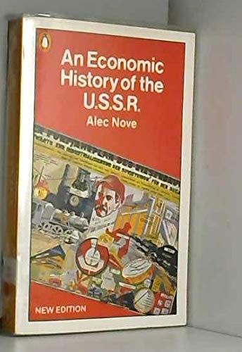 AN Economic History of the USSR: Nove, Alec: 9780140139723: Amazon.com ...