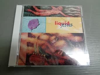 Amazon.co.jp: *リキッド・ジーザスLIQUID JESUS/ポー・イン・ザ・スカイPOUR IN THE SKY★CD : おもちゃ