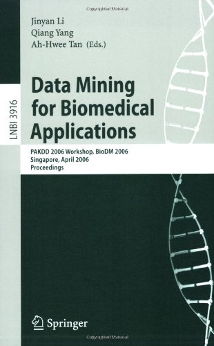 Data Mining for Biomedical Applications: PAKDD 2006 Workshop, BioDM ...
