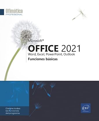 Microsoft® Office 2021 : Word, Excel, PowerPoint, Outlook - Funciones ...
