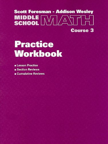 Middle School Math, Course 3: Practice Workbook: Charles, Randall I ...