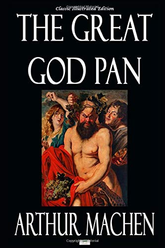 Amazon.com: The Great God Pan - Classic Illustrated Edition ...