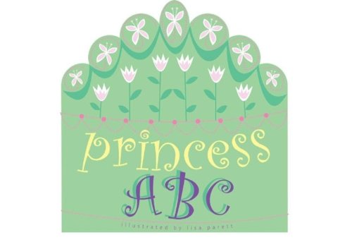 Amazon.com: Princess ABC: Perrett, Lisa: Books