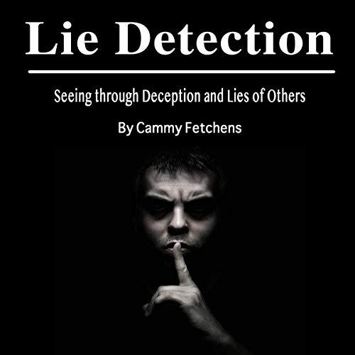 Jp Lie Detection Seeing Through Deception And Lies Of