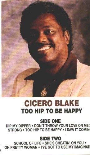 Blake, Cicero - Too Hip to Be Happy - Amazon.com Music
