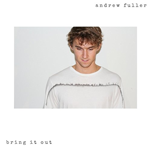 Play Bring it Out by Andrew Fuller on Amazon Music